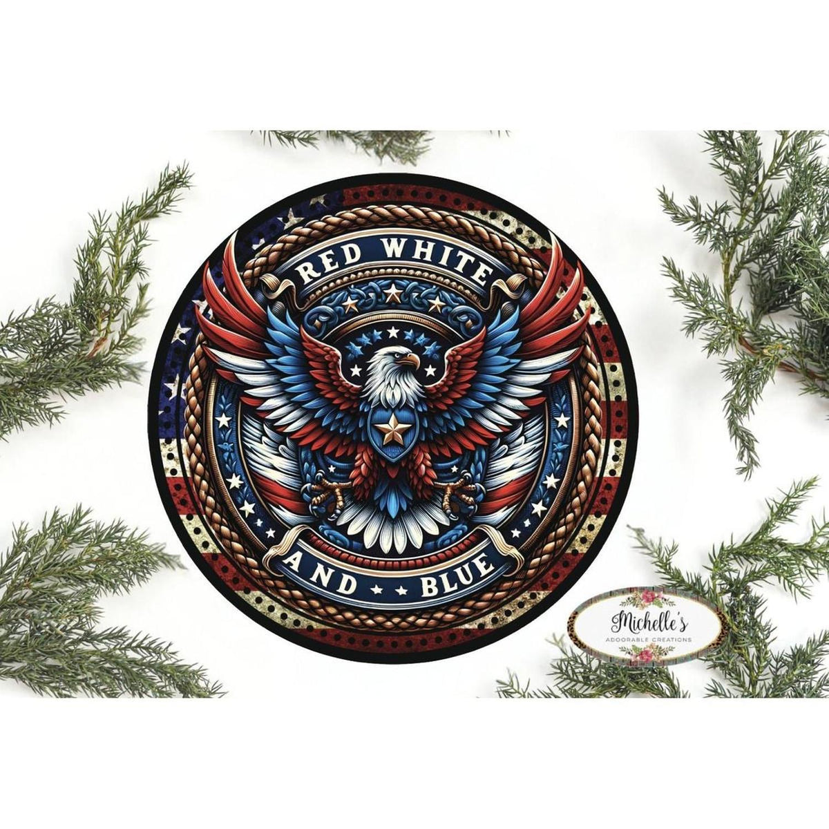 Shop our American Eagle Red White Blue Round Sign – Michelle's ...